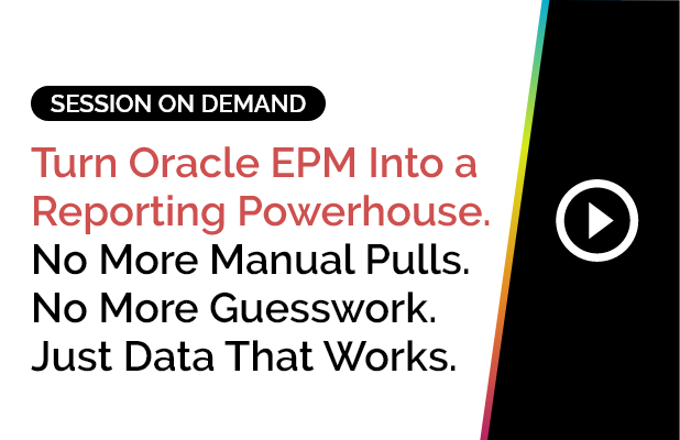 Turn Oracle EPM Into a Reporting Powerhouse. No More Manual Pulls. No ...